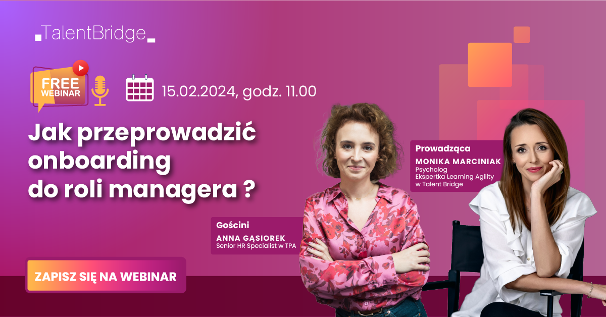 Jak przeprowadzić onboarding do roli managera? - Talentbridge